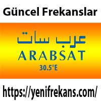Arabsat 5A/6A 30.5°E - Güncelleme Tarihi 21.05.2022